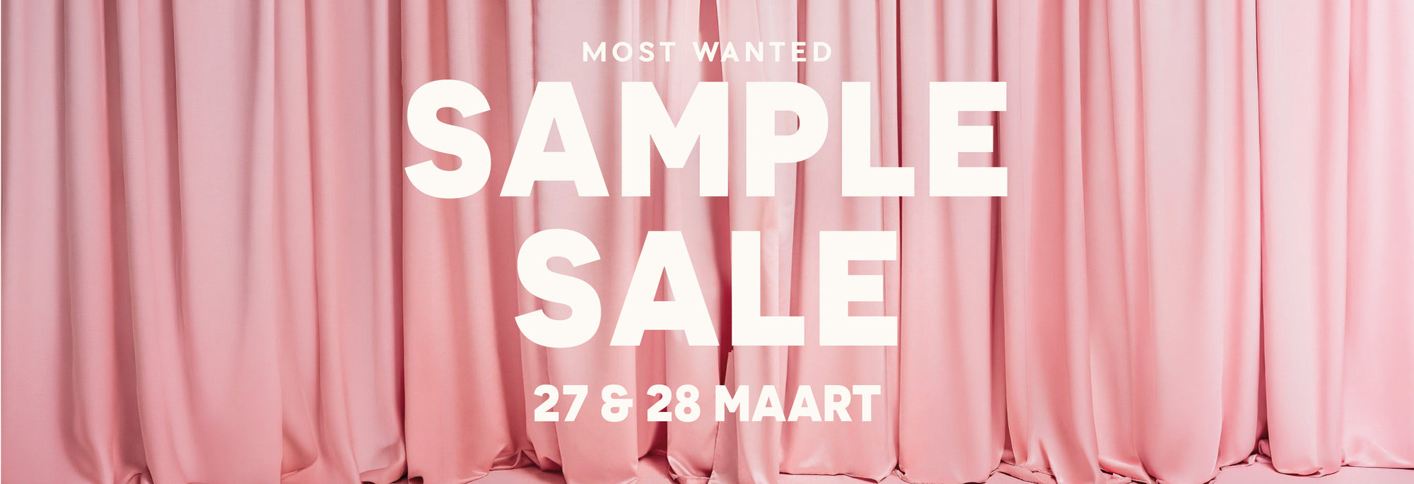 Sample sale | Most Wanted